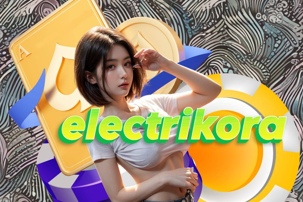 electrikora เว็บไซต์ slot ที่มีคุณภาพ สล็อตเว็บตรง ปลอดภัย