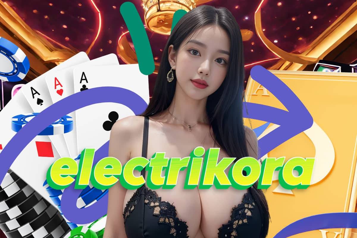 electrikora เว็บไซต์ slot ที่มีคุณภาพ สล็อตเว็บตรง ปลอดภัย